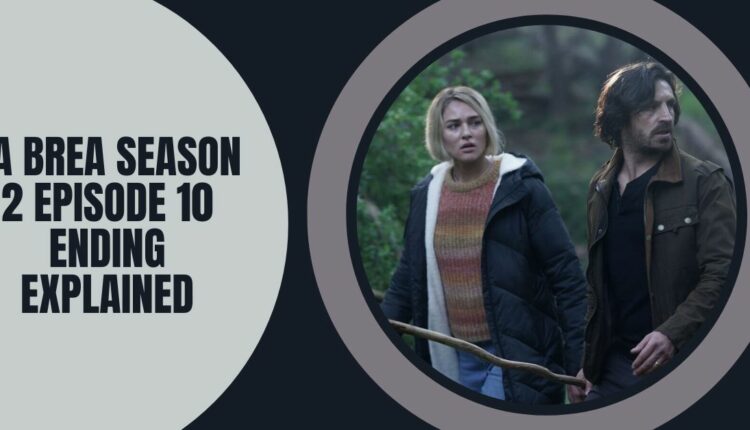 La Brea Season 2 Episode 10 Ending Explained Why Does Levi Want To